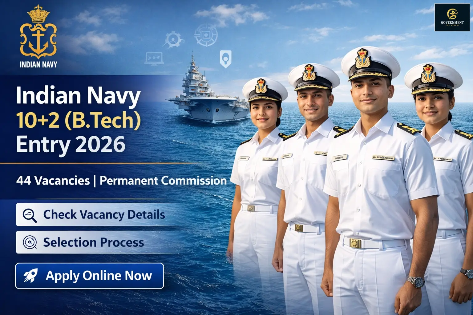 Indian Navy 10+2 (B.Tech) Cadet Entry Scheme 2026 : Apply Last Date ...